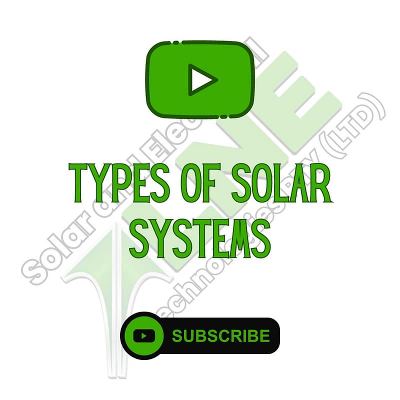 Types of Solar Systems - LNE Solutions
